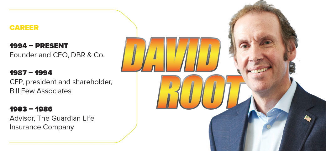David Root is taking a disciplined approach to growth