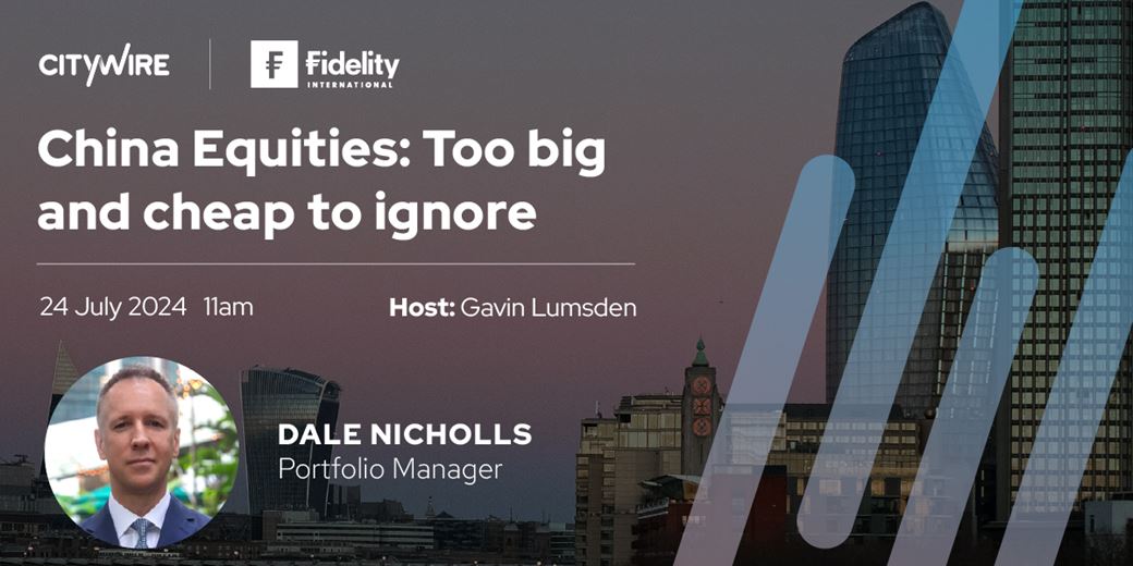 DON’T MISS! Fidelity: China’s market is too big and cheap to ignore