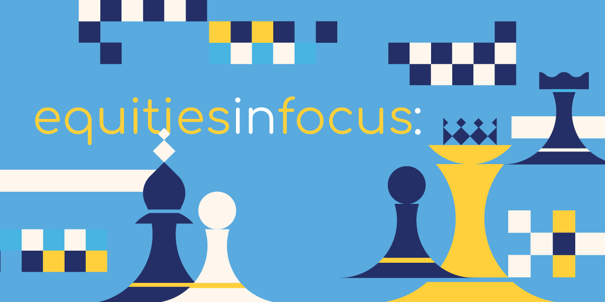 Equities In Focus