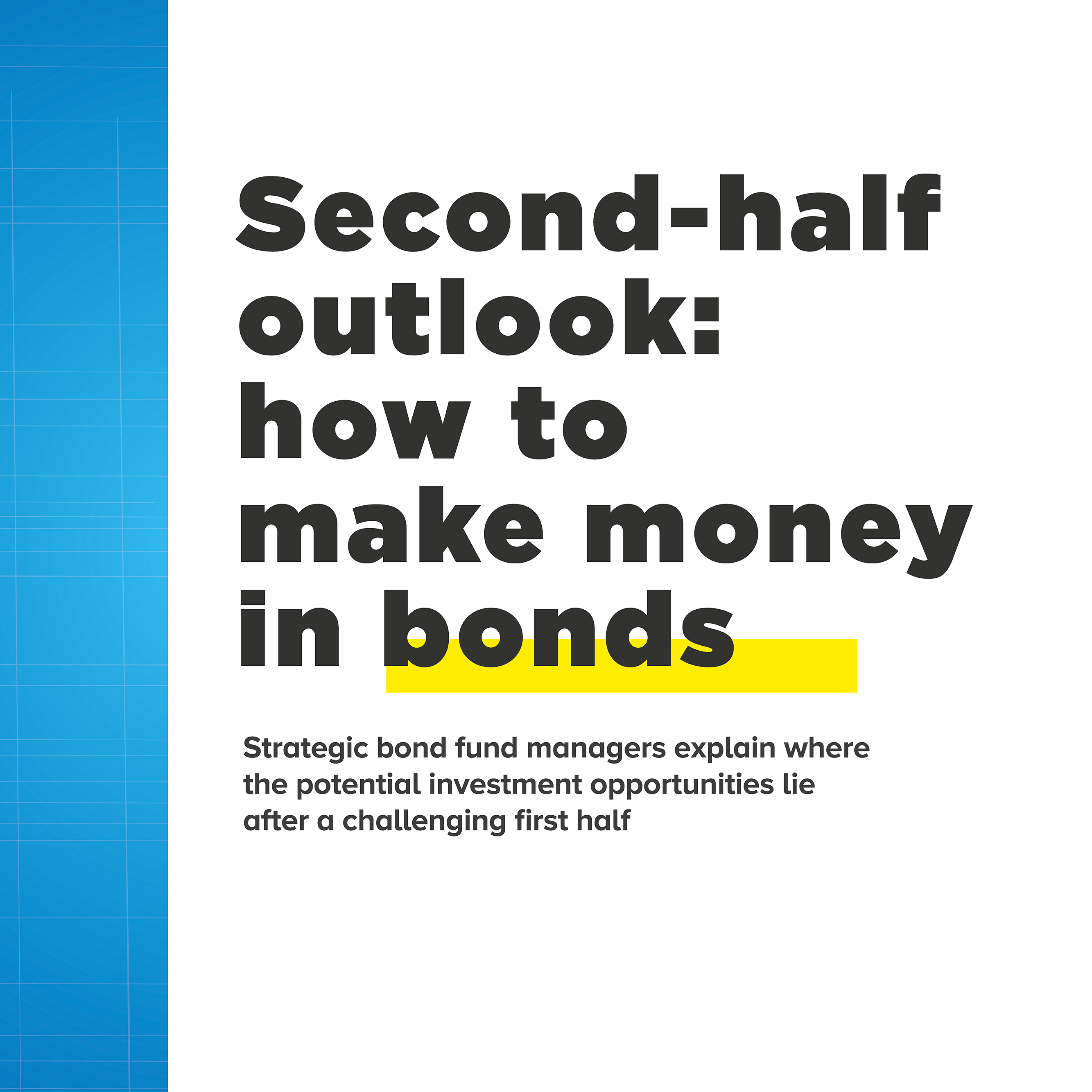 Top strategic bond managers on how to make money in fixed income